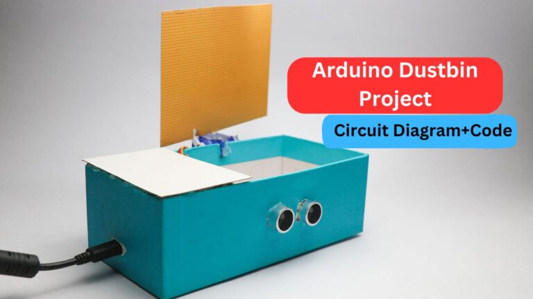 Smart Dustbin Using Arduino Project With Circuit Diagram Geekyelectronics