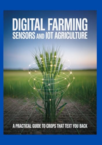 BEST SMART SENSORS for FARMING COMPARED: TOP 7 EXPERT PICKS ...