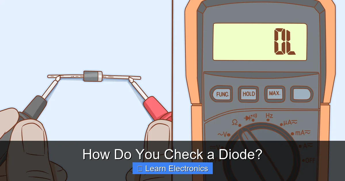 How Do You Check a Diode? - GeekyElectronics