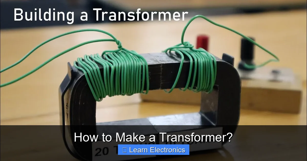 How to Make a Transformer? - GeekyElectronics