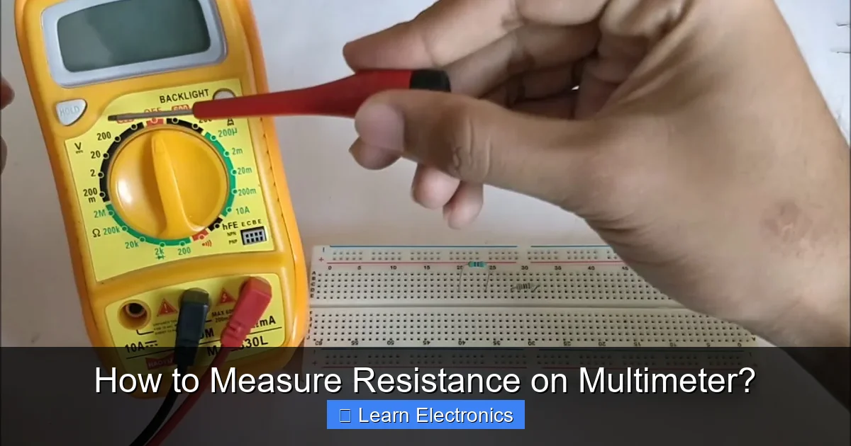 How to Measure Resistance on Multimeter? - GeekyElectronics