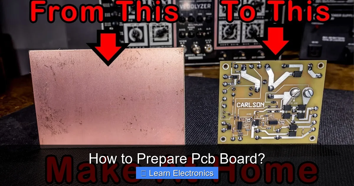 How to Prepare Pcb Board? - GeekyElectronics